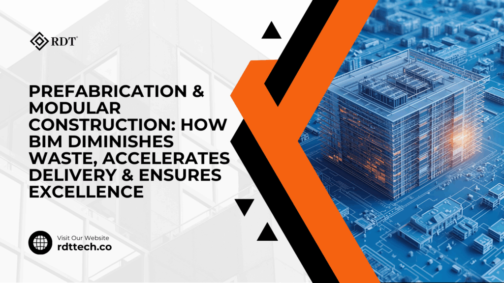 Prefabrication & Modular Construction: How BIM Diminishes Waste ...